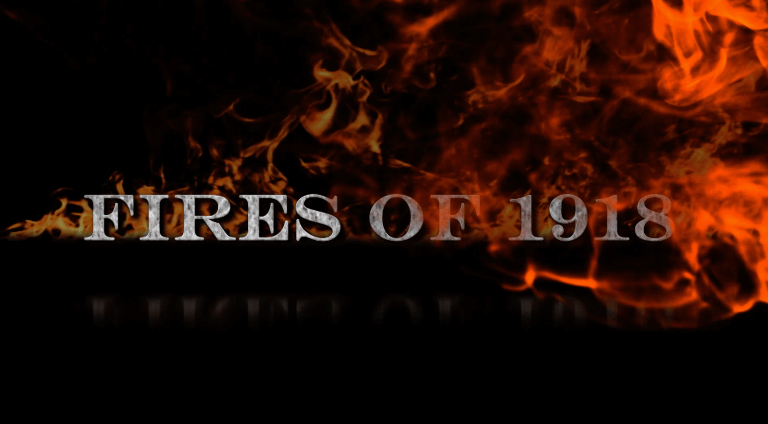 Fires of 1918 (Full Episode) | TPT Originals